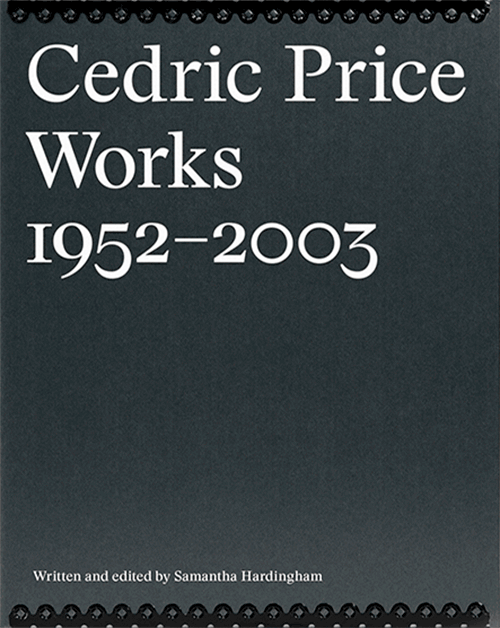 Cedric Price Works (1952–2003) - veredes