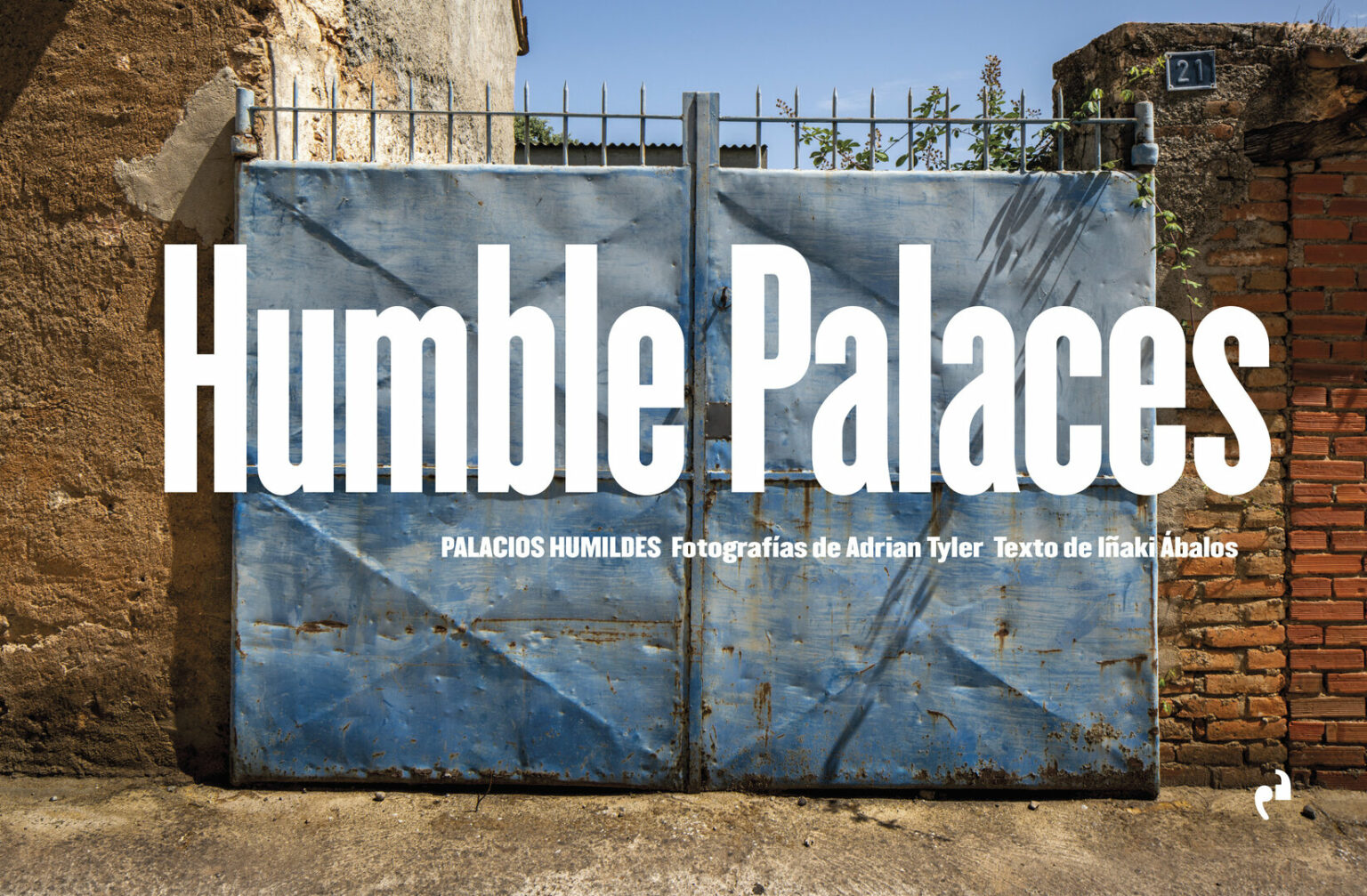 Humble Palaces - veredes